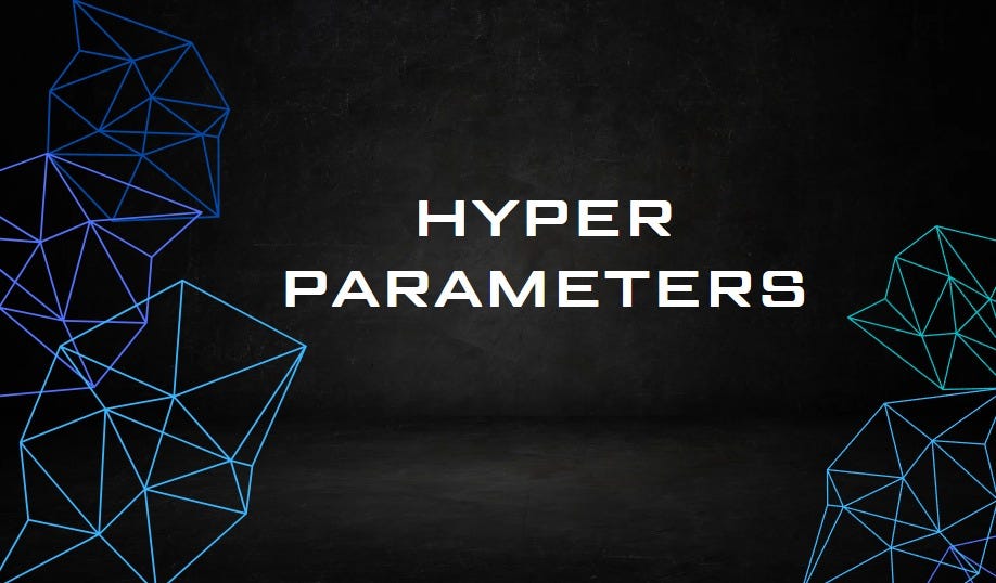Hyperparameters. Performance Optimization and… | by Akshay Angadi | Medium