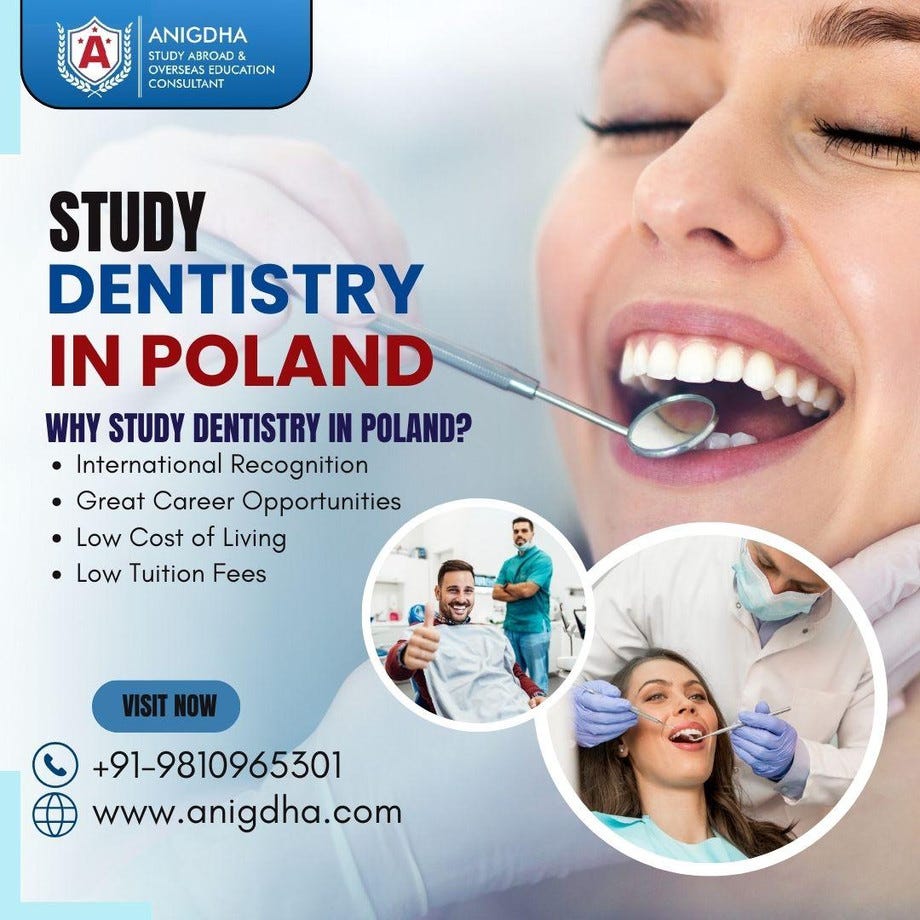 Study Dentistry in Poland. Study Dentistry in Poland: A Pathway to ...
