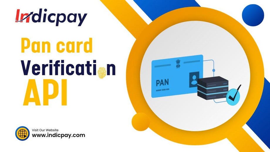 PAN Verification: Ensuring Secure Transactions | by indicpay technology ...
