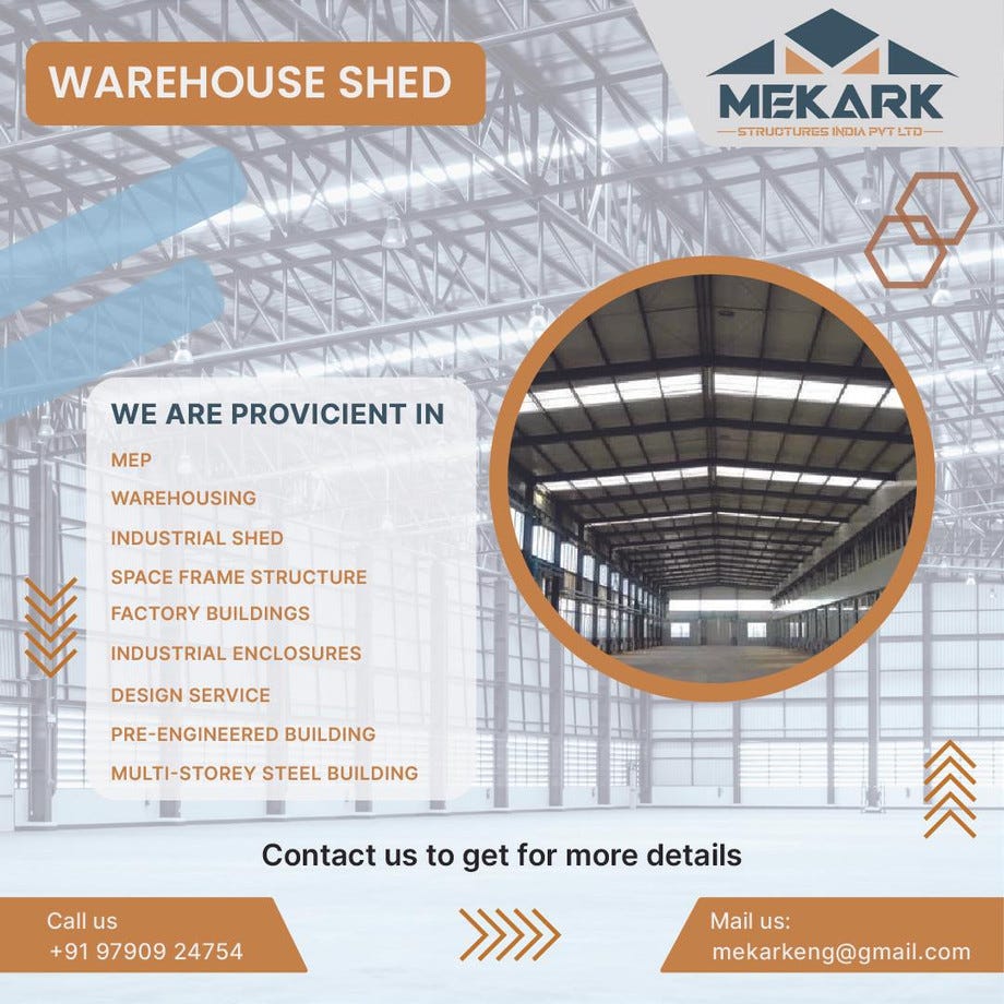 Warehouse Shed Manufacturer, Contractors in Chennai — Mekark - Mekark ...