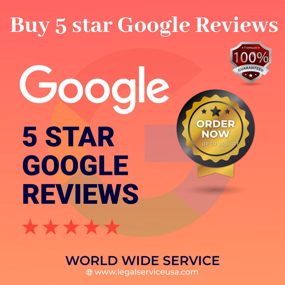 Buy Google 5 star Reviews. Buy Google 5 star Reviews at Cheap Rate | by ...