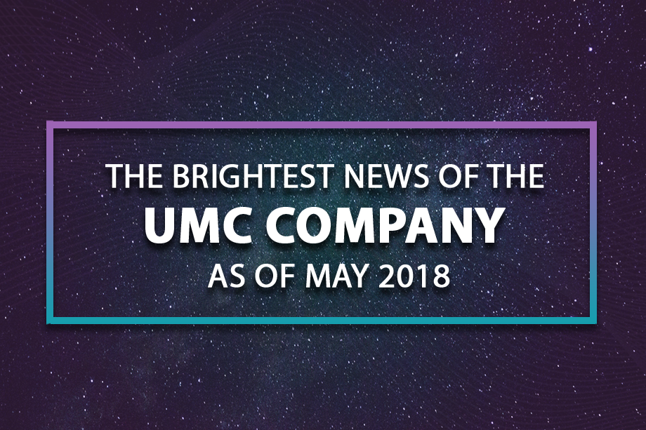 The results of the work of UMC company for May 2018 | by UMC | Medium