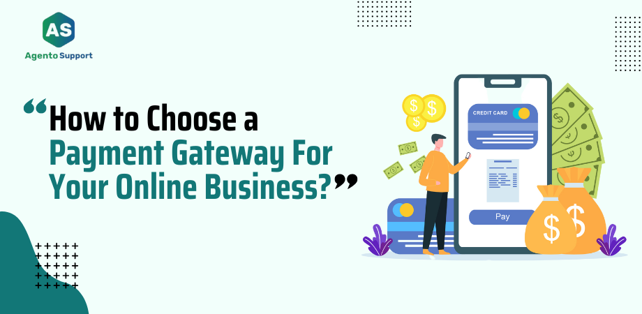 How to Choose a Payment Gateway For Your Online Business? | by Ashley ...