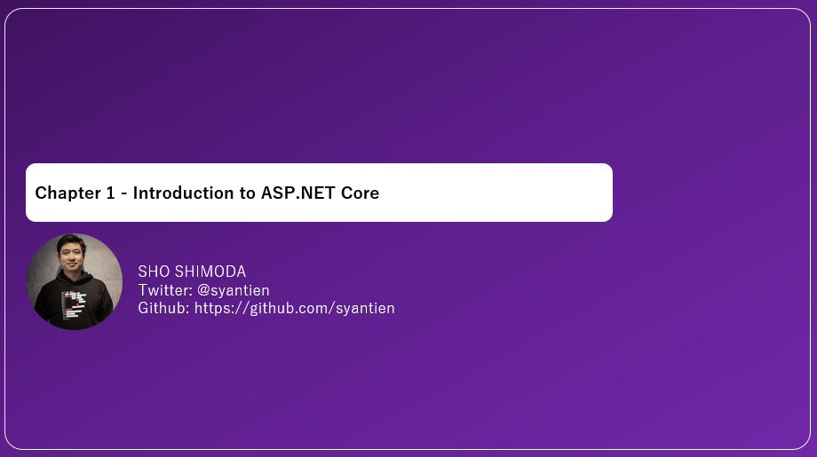 Chapter 1 — Introduction to ASP.NET Core | by Sho Shimoda | Medium