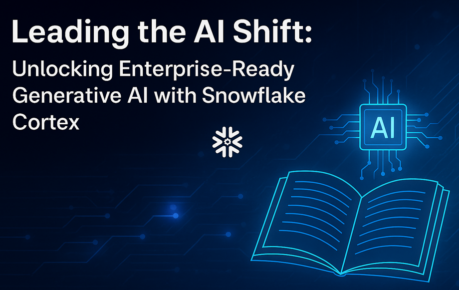 Leading the AI Shift with Snowflake Cortex: Reflections from my book ...