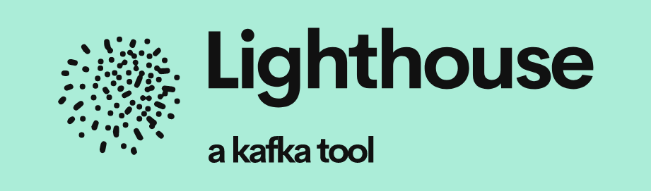 Lighthouse — Kafka Visualization. Delivering Metrics that Matter | by ...