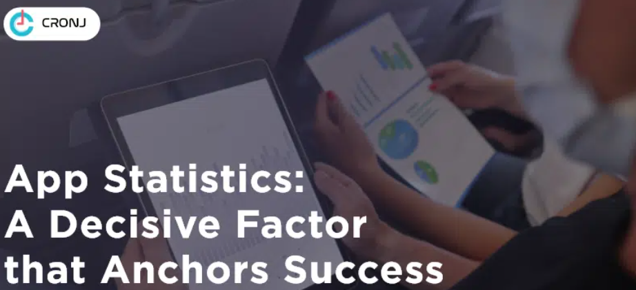 App Statistics: A Decisive Factor that Anchors Success - Rishika Robert ...