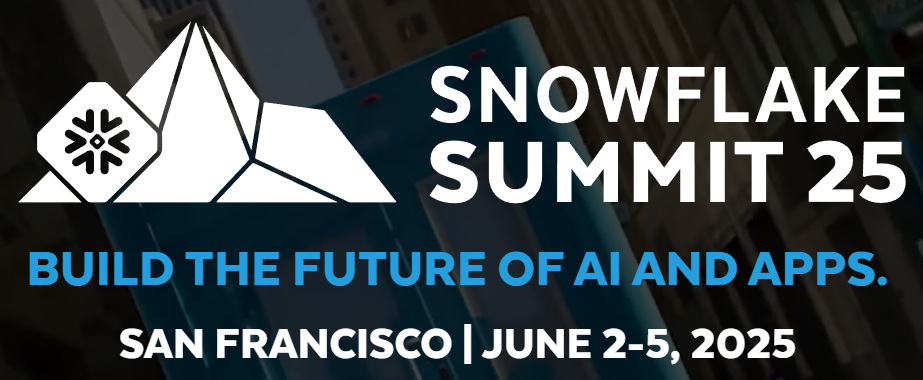 Snowflake Summit 2025 — Key Things To Know | by Ganapathy Subramanian.N ...
