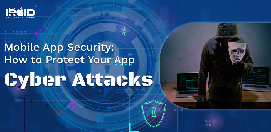 Mobile App Security: How to Protect Your App from Cyber Attacks | by ...