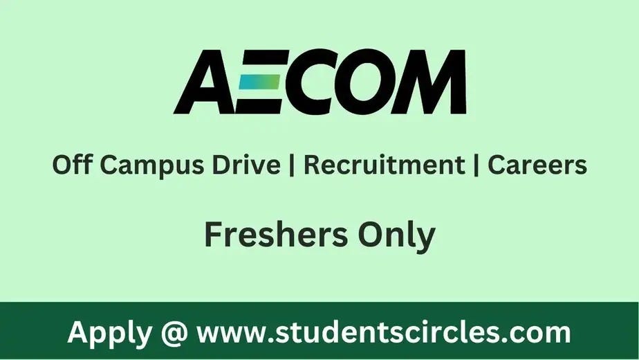 AECOM Recruitment 2023 | Fresher | Direct Link | by V G Selvam | Medium