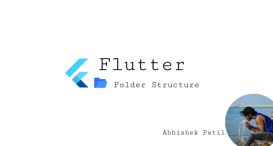 Organizing A Flutter Project Folder Structure For Controller Based Architecture By Abhishek