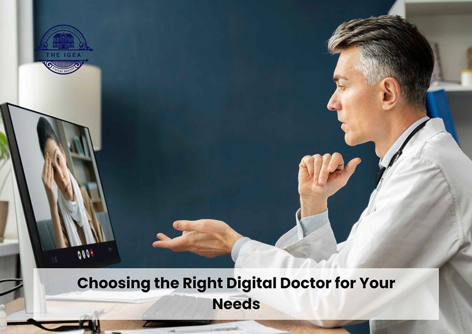 Choosing the Right Digital Doctor for Your Needs | by theigea - digital ...