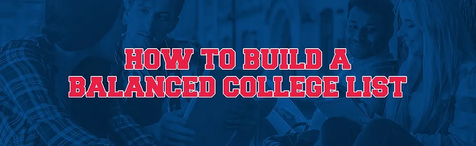 How to Build a Balanced College List | by Dale Price, MBA | Medium