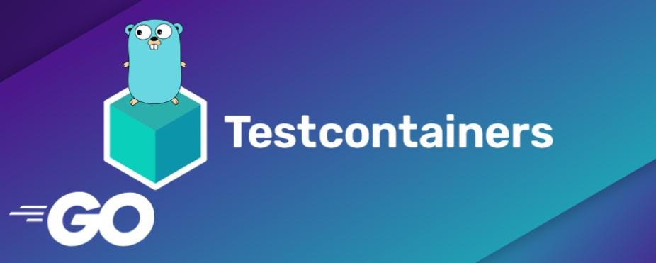 Simplifying Integration Testing in Go with Test Containers ...