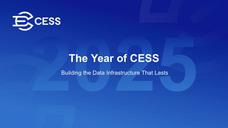 The Year of CESS 2025: Building the Data Infrastructure That Lasts | by ...