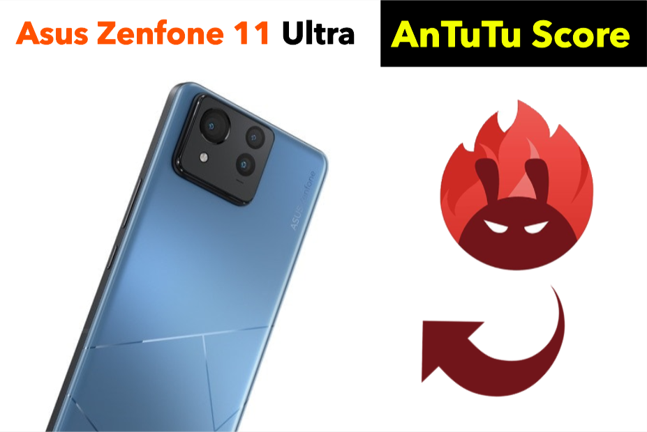 Check Now New Flagship Asus Zenfone 11 Ultra AnTuTu Score ...