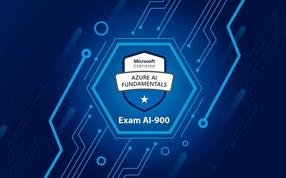 I Passed the Azure AI Fundamentals (AI-900) -Here’s What It Really ...