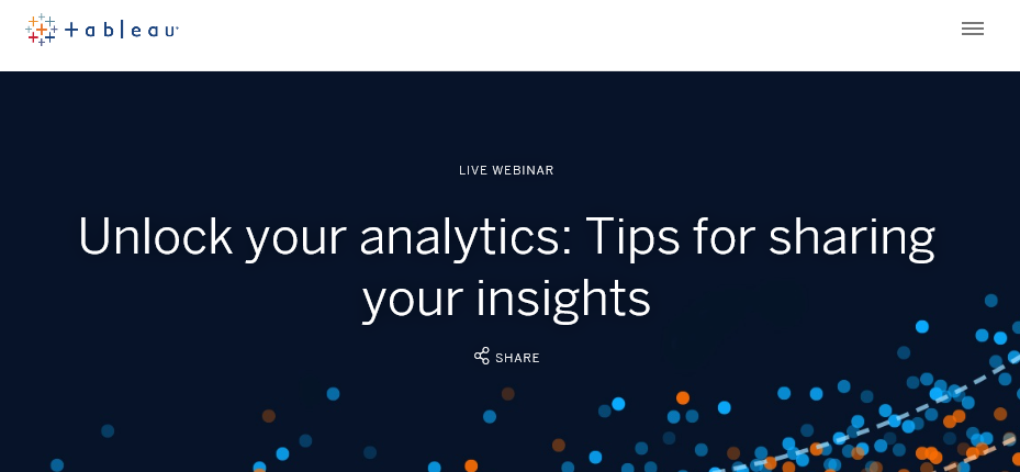 Tableau Webinar Review: “Unlock your Analytics: Tips for Sharing your Insights” | by Jacob ...