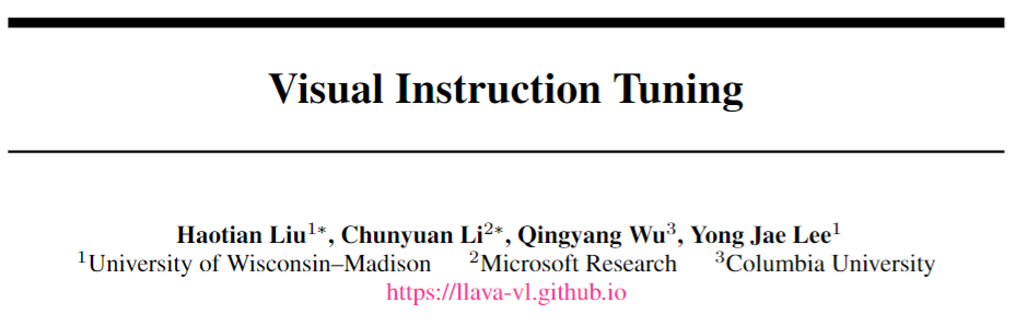 LLaVA: Visual Instruction Tuning. NeurIPS 2023, Oral | by heping_LU | Medium