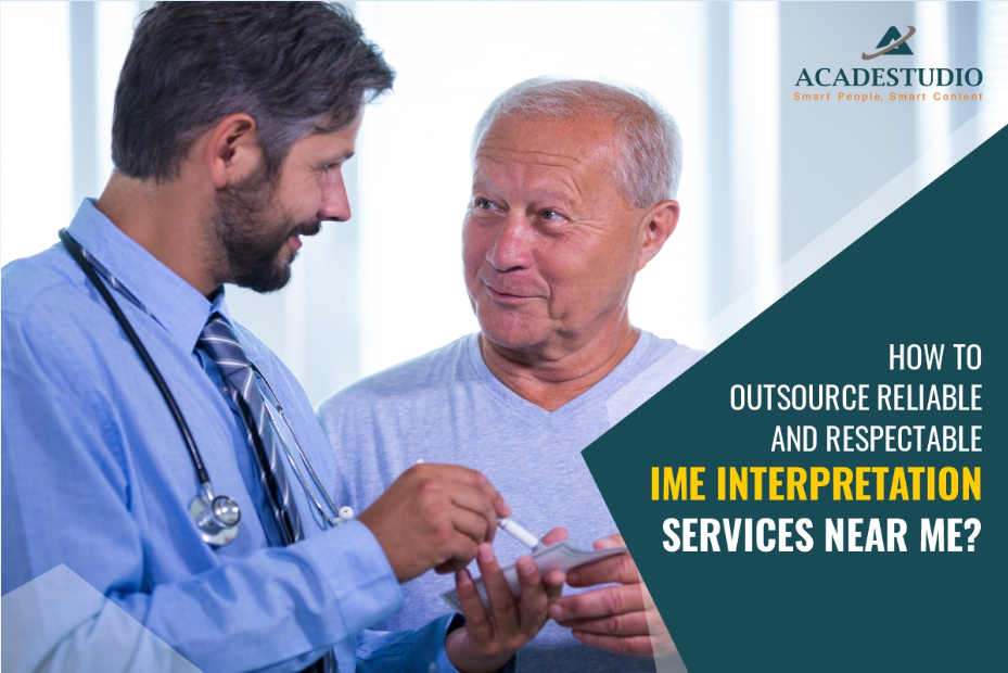 HOW TO OUTSOURCE RELIABLE AND RESPECTABLE IME INTERPRETATION SERVICES ...