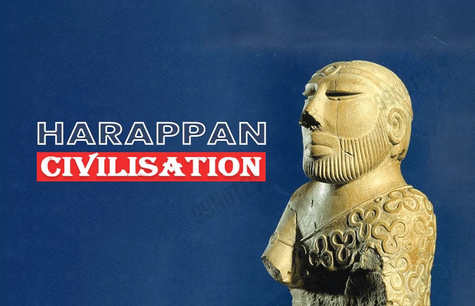 Harappa Civilization for UPSC CSE | by ankit_upsc_prep | Mar, 2024 | Medium