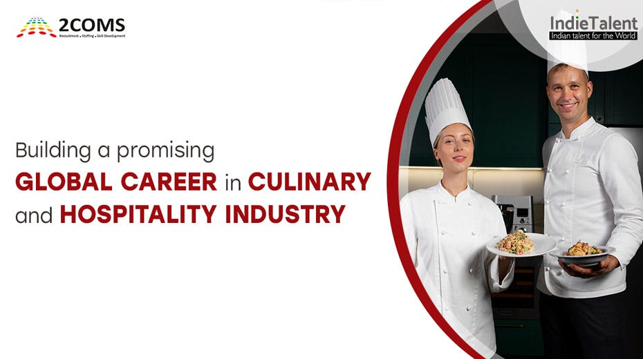 Building a promising global career in culinary and hospitality industry ...