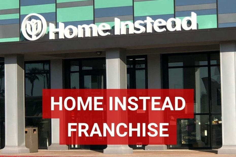 Home Instead Senior Care Franchise Cost and Profit Analysis | by ...