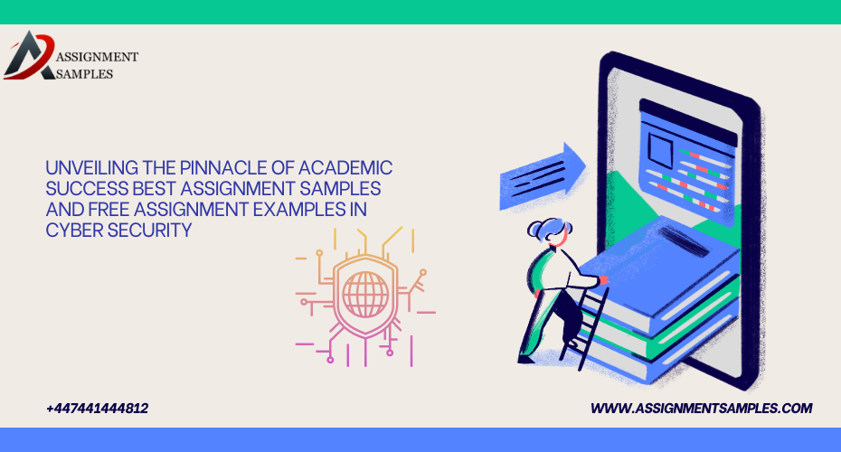 Unveiling the Pinnacle of Academic Success Best Assignment Samples and ...