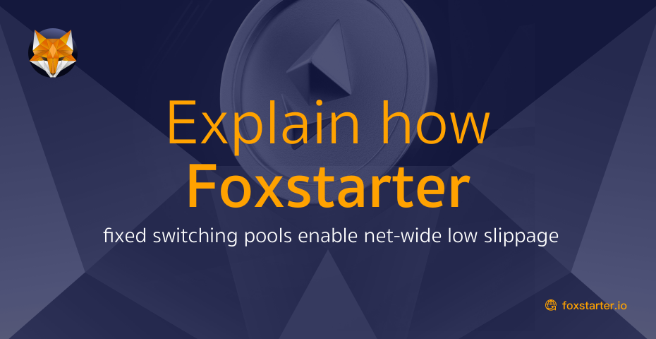 One of Foxstarter’s highlights compared to other IDO platforms is the introduction of Fixed Swap ...