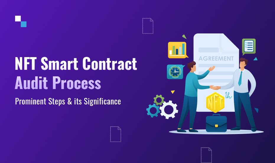 NFT Smart Contract Audit Process: Prominent Steps & its Significance | by Mike Jackson | Aug ...