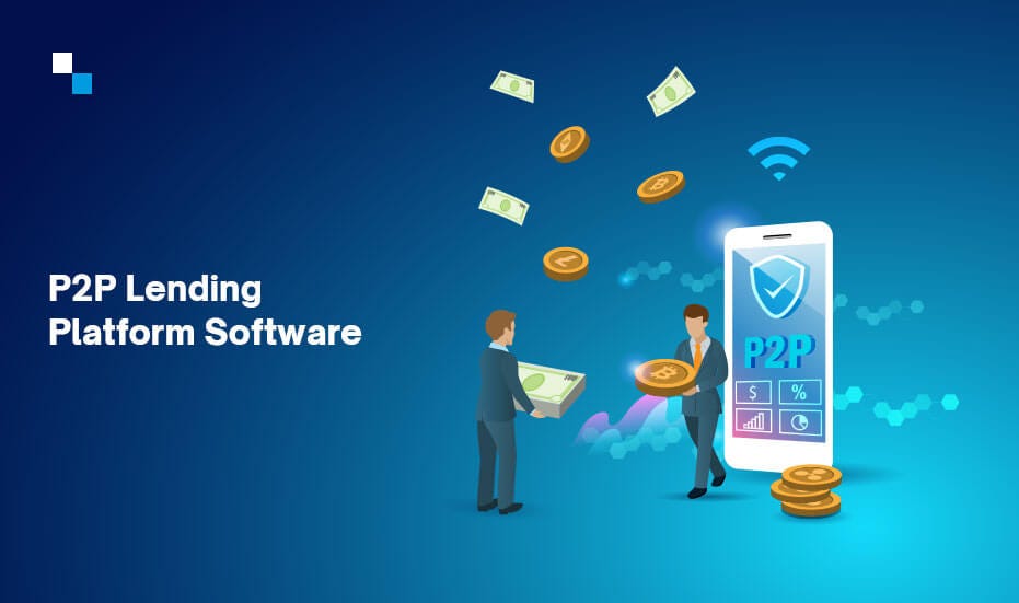 P2P Lending Platform Software: The Future of Personal Loans - John ...