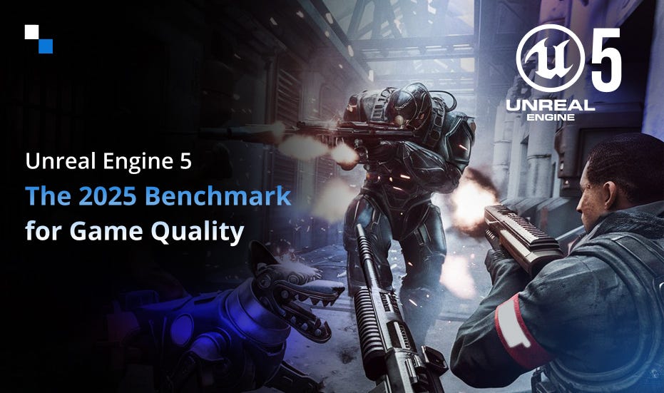 Why Choose Unreal Engine 5 to Develop AAA Games in 2025? - Jack jill ...