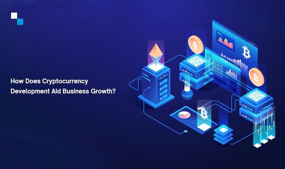 How Does Cryptocurrency Development Aid Business Growth? | by Antier Solutions | Medium