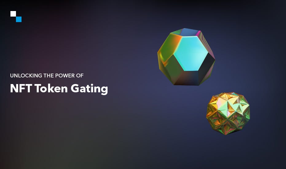 What is NFT Token Gating? A Step-by-Step Guide to Get Started - Jack jill - Medium