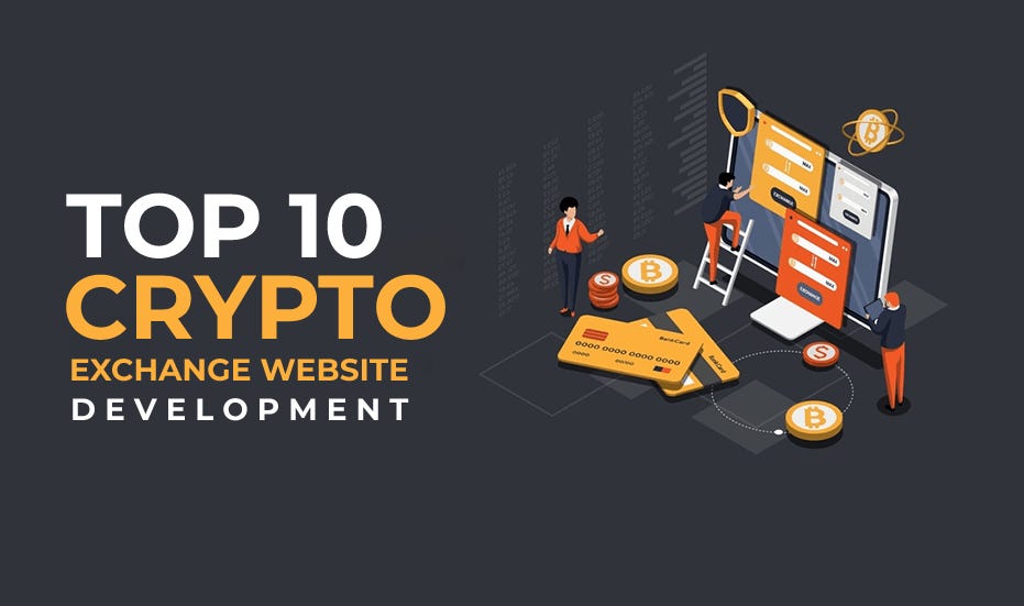 Top 10 Crypto Exchange Website Development Companies: | Coinmonks