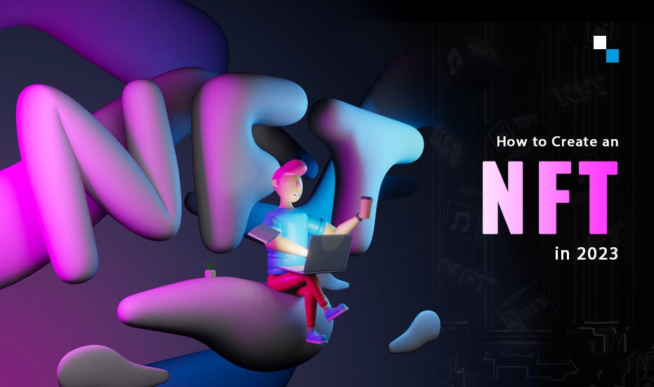 How to Create an NFT Token in 2023 | by Jack jill | Medium