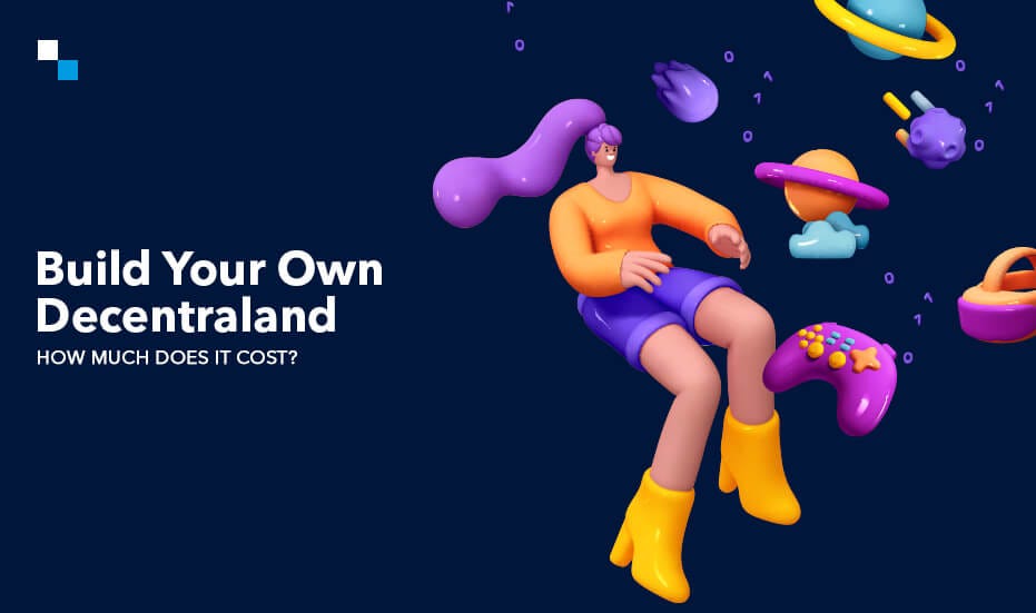 Build Your Own Metaverse Platform Like Decentraland: How Much Does It Cost? | by metaverse ...