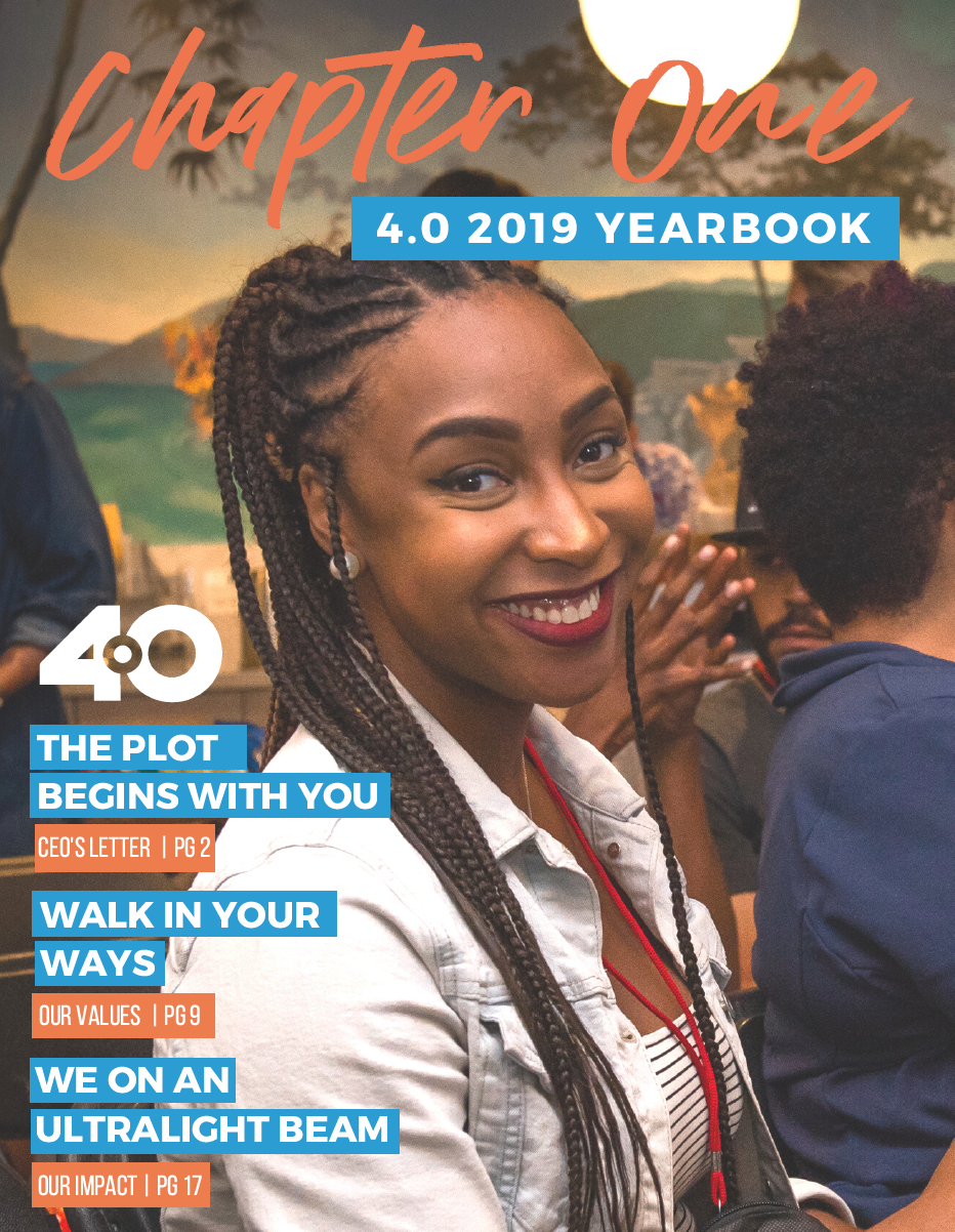 Introducing Chapter One: 4.0’s 2019 Yearbook | by 4.0 Schools | The ...