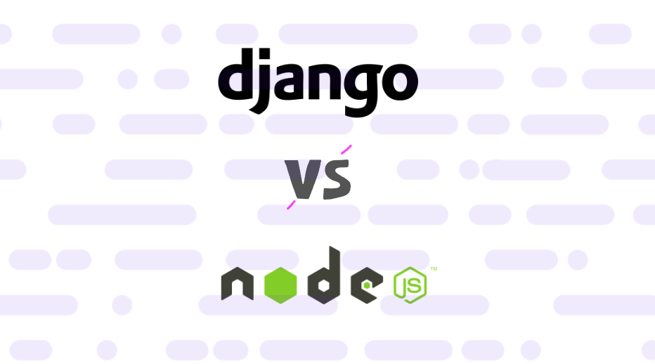 Django vs Node.js: Which is better for you? PyPixel | by PyPixel Team | Aug, 2023 | Medium