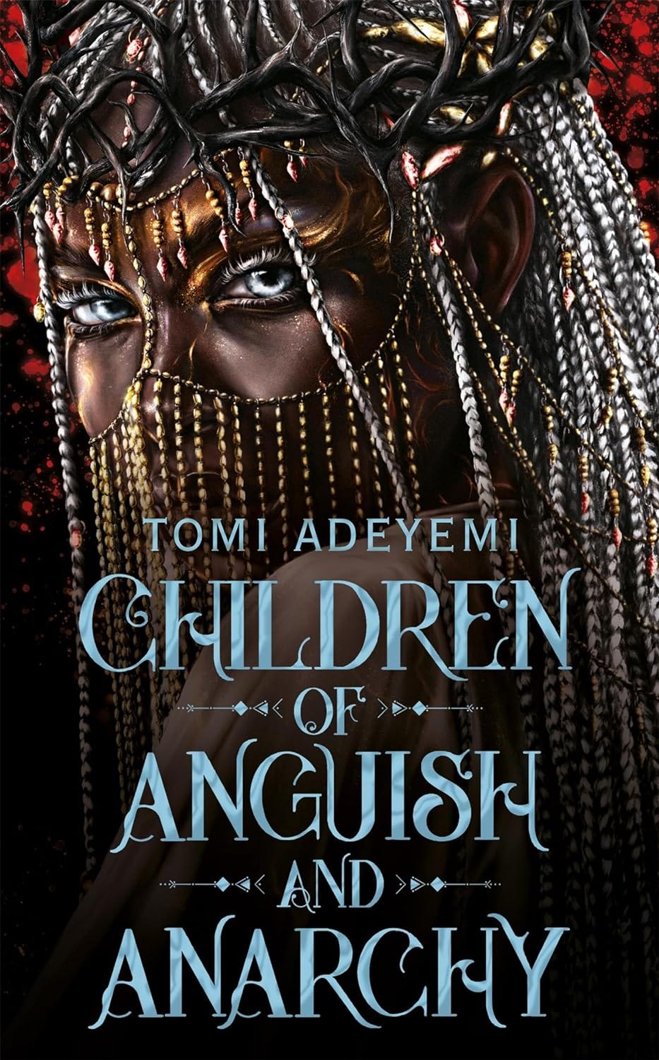 [Download PDF] Children of Anguish and Anarchy (Legacy of Orïsha, #3) By Tomi Adeyemi | by Lanni ...