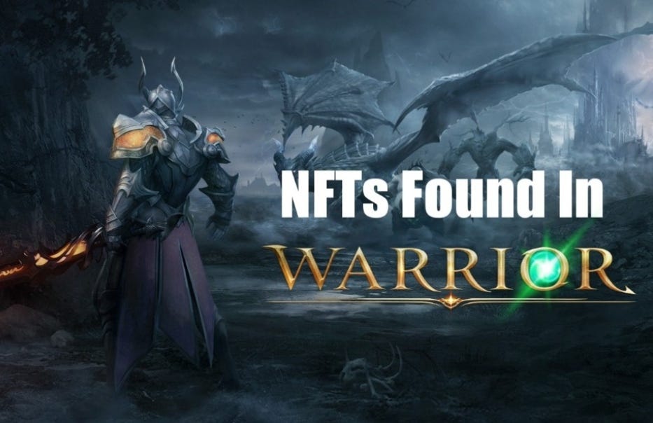 NFTs Found In Warrior. HomeLand | by Blockchain Hub | Medium