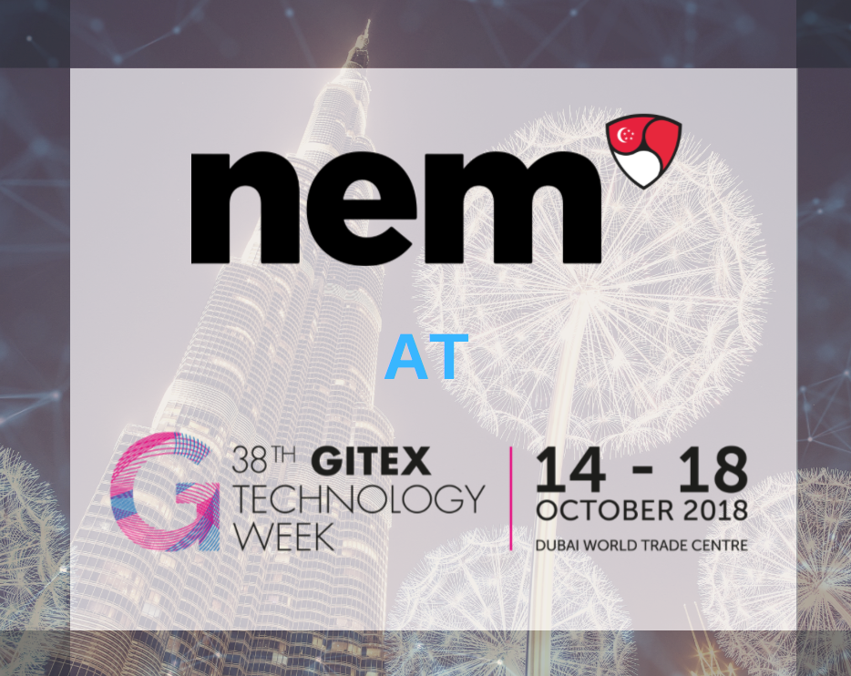 NEM Singapore Team at GITEX 2018. NEM Singapore flew to Dubai last… | by Wilma Lapuz | NEM ...