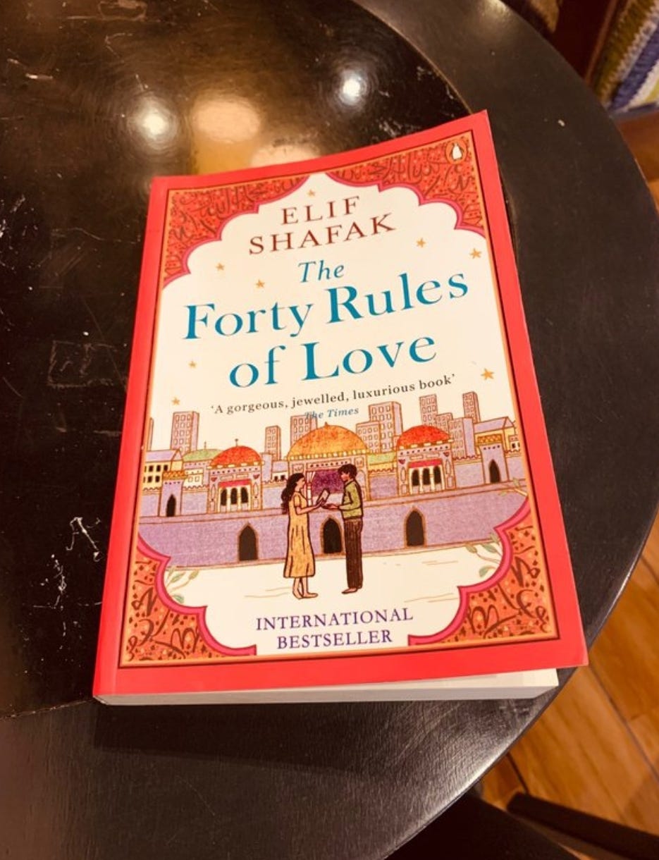 Books that influenced you: “The Forty Rules of Love” by Elif Shafak ...