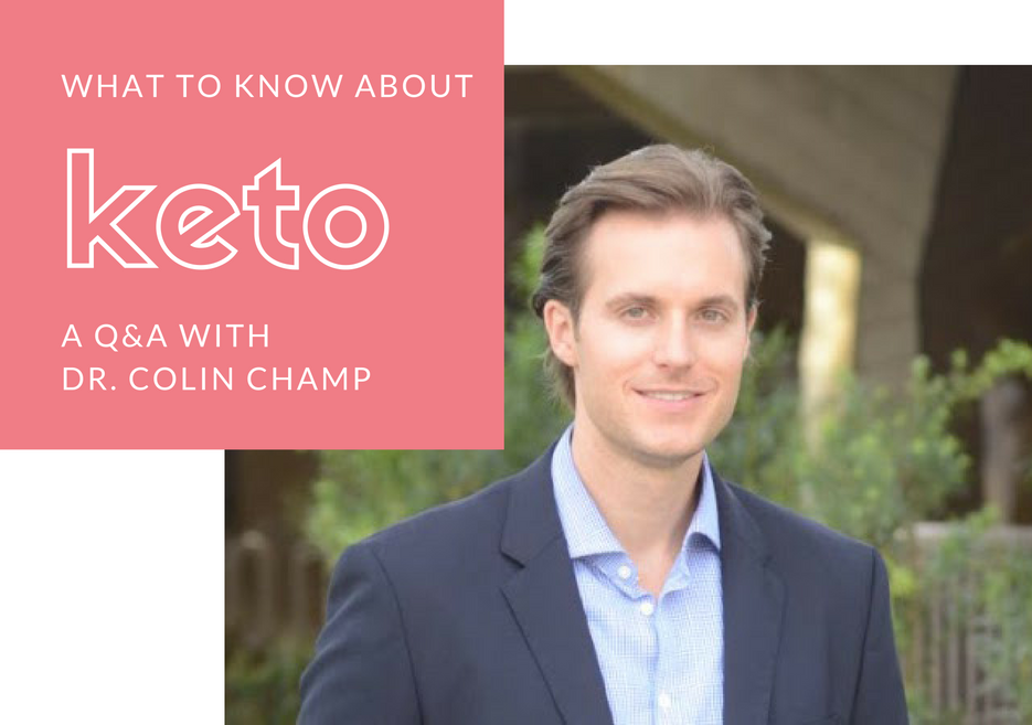 Know Your Keto: A Q&A with Dr. Colin Champ | by PlateJoy | Medium