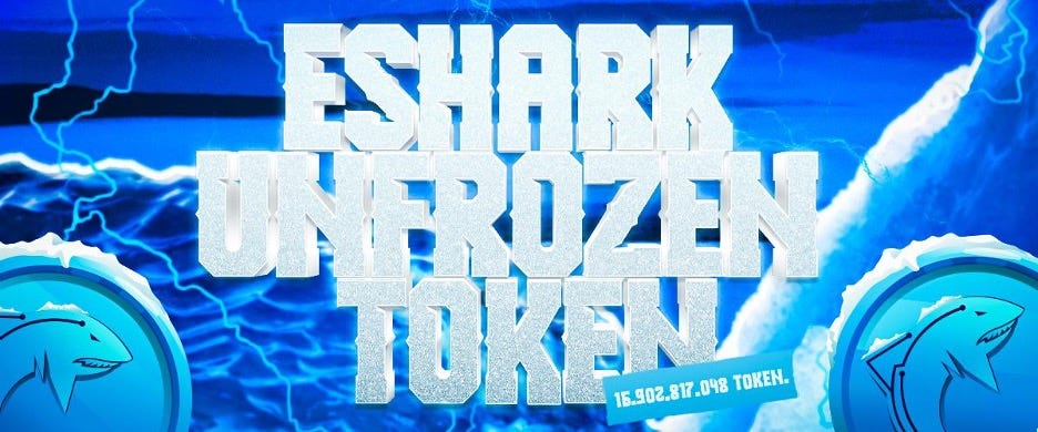 KESHARK TOKEN UPDATE: MAY 2022 THE EIGHTH UNFROZEN | by eShark Token ...