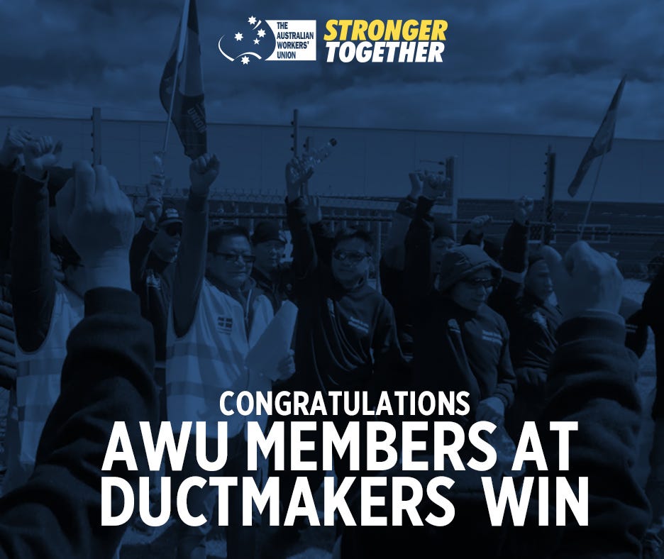 AWU Members at Ductmakers Win. Well done to the AWU members at… | by ...