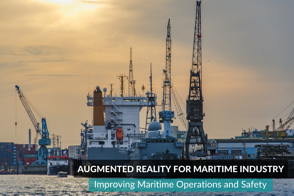 Augmented Reality in Maritime Industry Operations | by Linda Malecaj ...