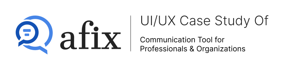 UI/UX Case Study Of Communication Tool for Professionals ...
