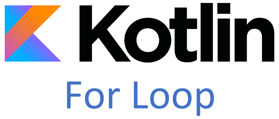 Kotlin Günlükleri — 10. Kotlinde for Döngüsü (for Loop) | by Ruhi ...