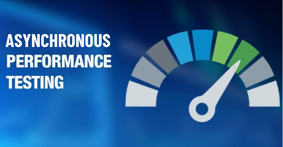 Asynchronous Performance Testing: Choosing the Right Strategy for ...